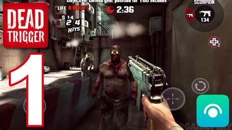 Dead Trigger Gameplay Walkthrough Part 1 Ios Android Youtube