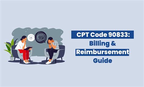Cpt Code 90833 Billing And Reimbursement Guide
