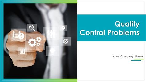 Quality Control Problems Ppt Powerpoint Presentation Complete Deck With Sli