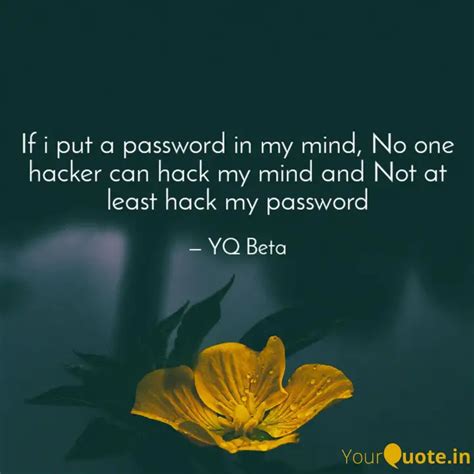 If I Put A Password In My Quotes And Writings By Beta If I Put A Password In My Quotes And Writings By Beta