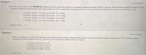 Solved Please Answer Question 2 The Answer Is Not A