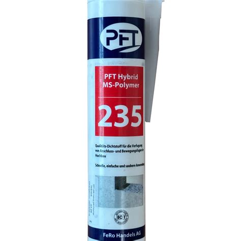 Pft 235 Hybrid Ms Polymer Weiss Kartusche Fero Handels Ag