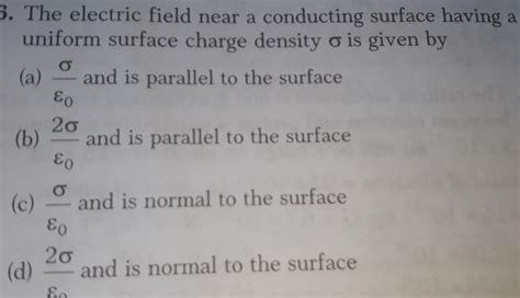 Answered 5 The Electric Field Near A Conducting Surface Having A Kunduz