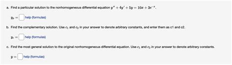 Solved A Find A Particular Solution To The Nonhomogeneous