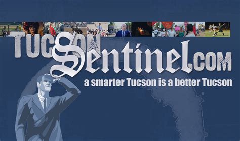 Tucson Sentinel Tucsonsentinel Tucson