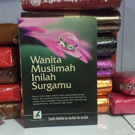 Jual Wanita Muslimah Inilah Surgamu Abdullah Bin Jarullah Alu Jarullah
