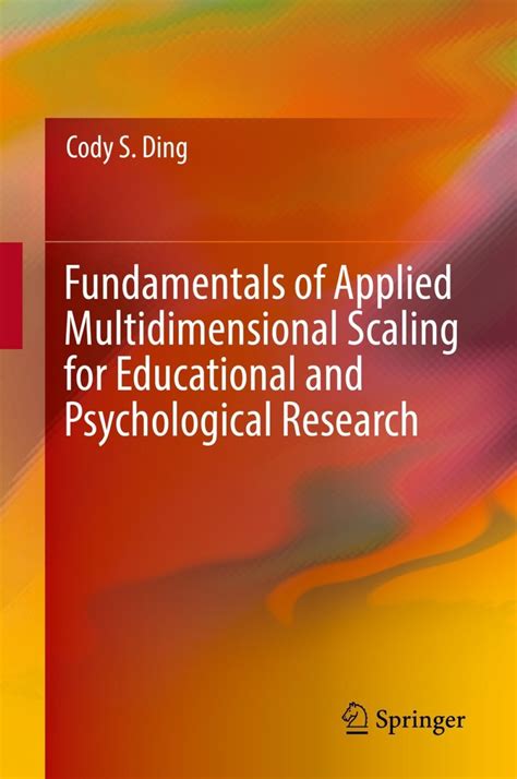 Fundamentals Of Applied Multidimensional Scaling For Educational And