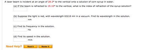 Solved A Laser Beam Is Incident At An Angle Of To The Chegg