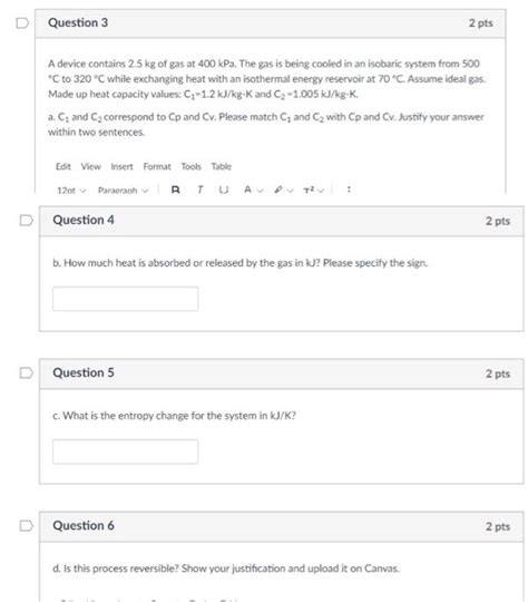 Solved Question Pts A Device Contains Kg Of Gas At Chegg
