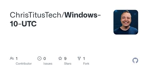 GitHub ChrisTitusTech Windows 10 UTC