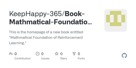 GitHub KeepHappy Book Mathmatical Foundation Of Reinforcement Learning This Is The