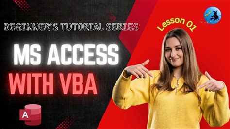 Ms Access Vba Tutorial For Beginners Lesson 1 Introduction To Access