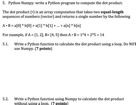 Solved Python Numpy Write A Python Program To Compute Chegg