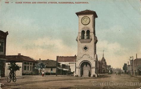 Clock Tower And Chester Avenue Bakersfield Ca Postcard