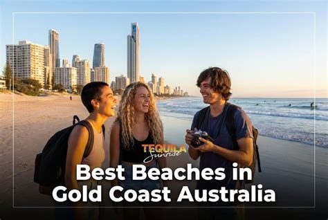 Best Beaches In Gold Coast Australia Tequilasunrisehostels