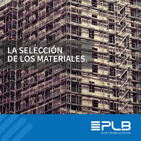 Materiales De ConstrucciÓn Claves Para Elegir Distribucions Plb