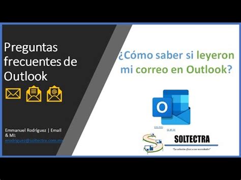 Descubre Cómo Saber Si Tu Correo En Outlook Ha Sido Leído Actualizado