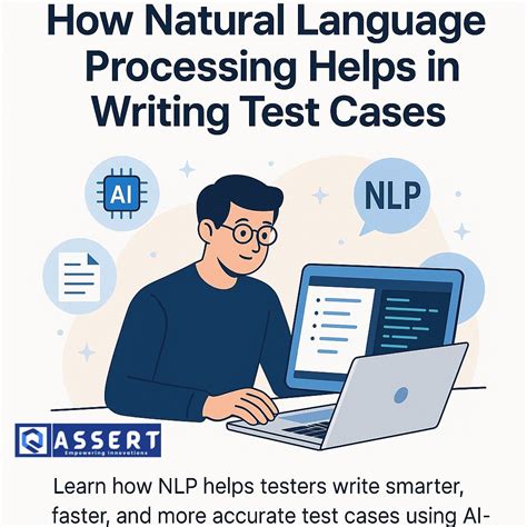 How Natural Language Processing Helps In Writing Test Cases Qassert