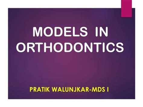 Basing And Trimming Of Orthodontic Models Odp
