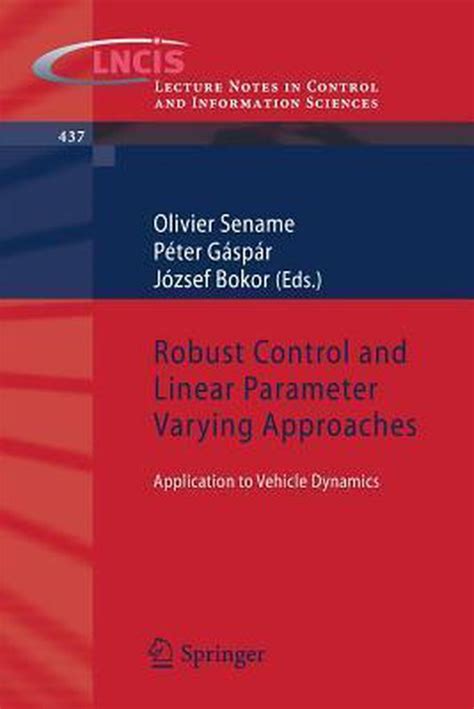 Robust Control And Linear Parameter Varying Approaches Boeken Bol