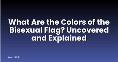 What Are The Colors Of The Bisexual Flag Uncovered And Explained Wordscr