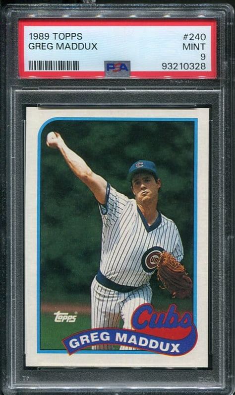 1989 Topps 240 Greg Maddux Psa 9 Hof 93210328 All Star Cards Inc