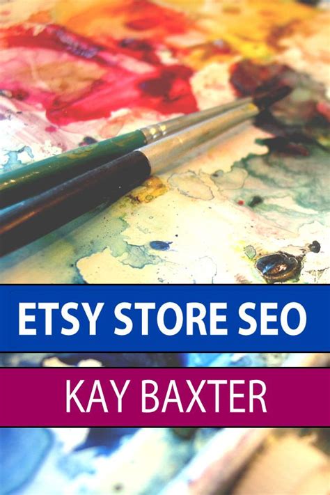Etsy Store Seo By Kay Baxter