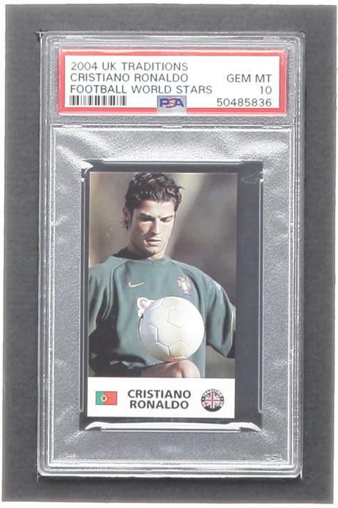 Cristiano Ronaldo 2004 Uk Traditions Football World Stars Nno Psa 10