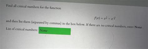 Solved Find All Critical Numbers For The Function