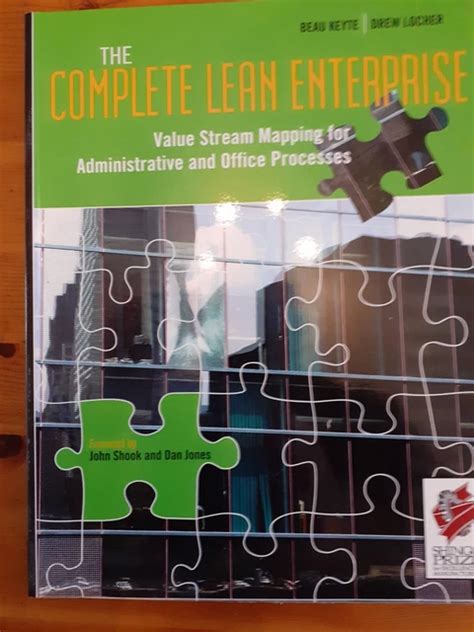 The Complete Lean Enterprise Value Stream Mapping For Admin And Office