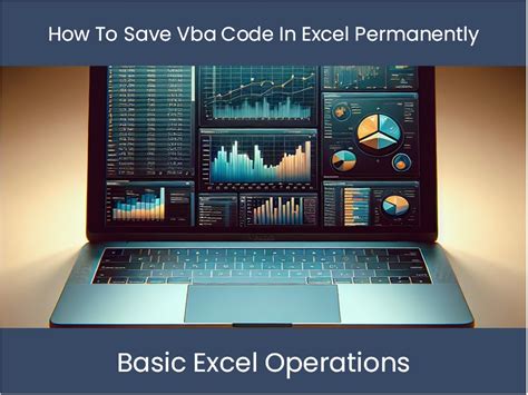 Excel Tutorial How To Save Vba Code In Excel Permanently