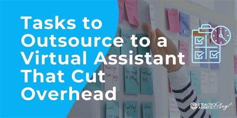 Tasks To Outsource To Virtual Assistant