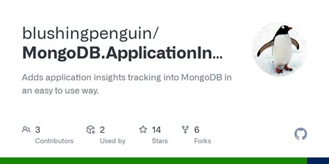GitHub Blushingpenguin MongoDB ApplicationInsights Adds Application Insights Tracking Into