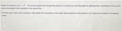 solved graph the function f x x3−2x and its secant line