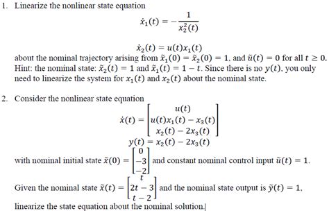 Solved Linearize The Nonlinear State
