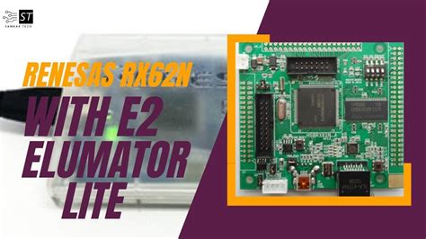 Renesas Microcontroller Rx62n With E2 Emulator Lite Youtube