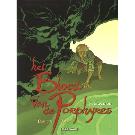 Stripreeks Het Bloed Van De Porphyres