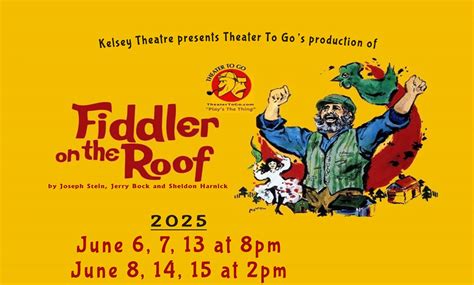 Theater To Gos Fiddler On The Roof In West Windsor Mercerme