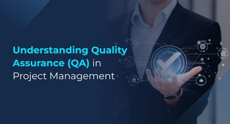 Quality Assurance In Project Management Explained