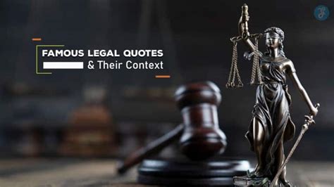 15 Famous Legal Quotes And Their Context Editorialge
