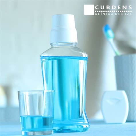 Todo Sobre Los Enjuagues Bucales Cubdens Clínica Dental