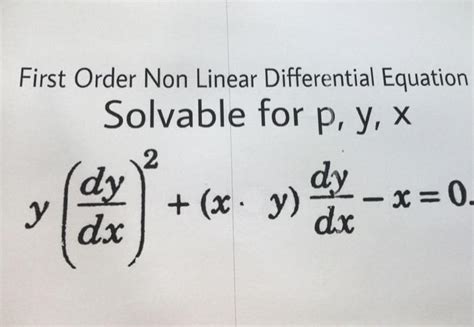 First Order Non Linear Differential Equation Solvable