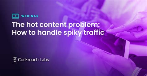 The Hot Content Problem How To Handle Spiky Traffic Dr Chris Ireland