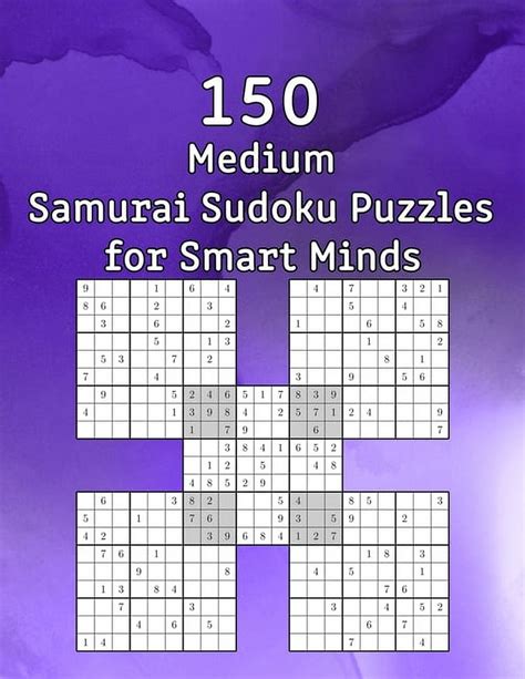 150 Medium Samurai Sudoku Puzzles For Smart Minds T For Adults