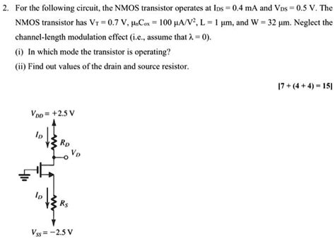 for the following circuit the nmos transistor operates at ids 0 4 ma