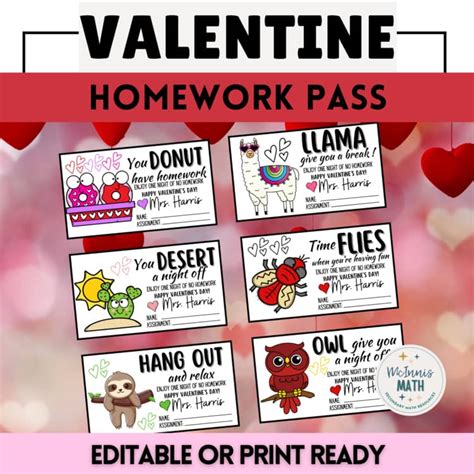 Valentine Themed Homework Pass Editable Or Print And Go Valentines Day