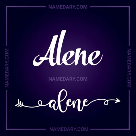 Alene Meaning Origin Traits And More Namedary