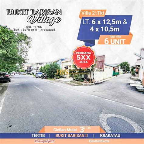New Project Inti Kota Bukit Barisan Village Jalan Tertib