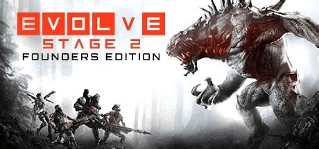 Buy Evolve Stage 2 Founders Edition Steam Pc Key