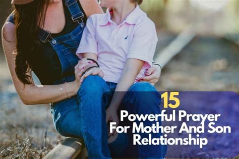 15 Powerful Prayer For Mother And Son Relationship
